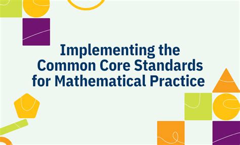 Implementing The Common Core Standards For Mathematical Practice