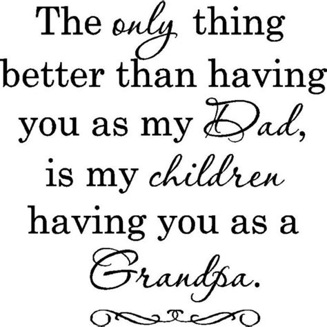 We Love You Dad Grandpa Quotes Quotesgram