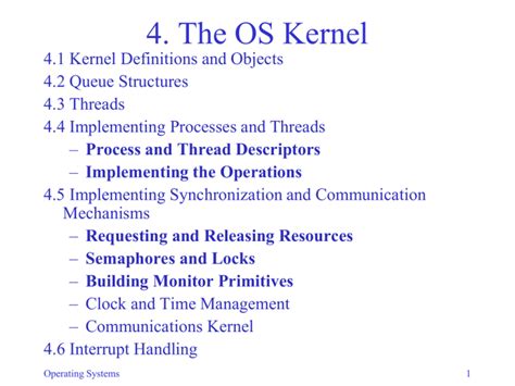 4 The Os Kernel