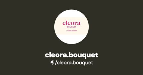 Cleora Bouquet Linktree