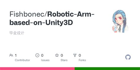 Github Fishbonec Robotic Arm Based On Unity D