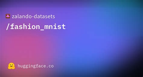Zalando Datasets Fashion Mnist At Refs Convert Parquet