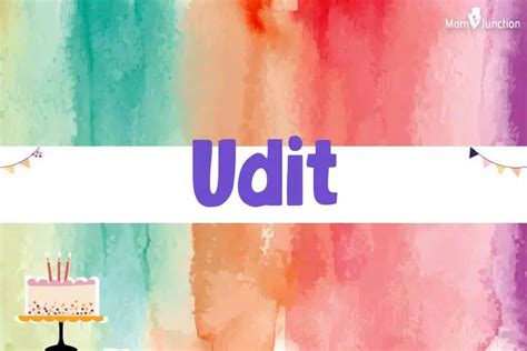 Explore Udit Name Meaning And Origin A Complete Guide Meaning Origin