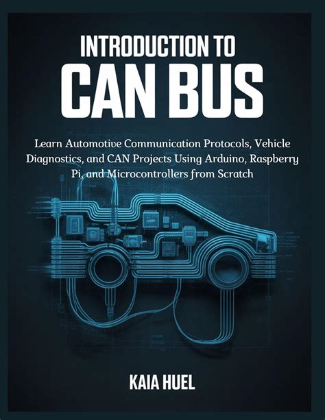 Introduction To Can Bus Learn Automotive Communication Protocols Vehicle Diagnostics And Can