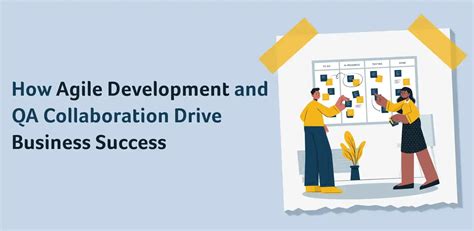 Agile Development And Qa Keys To Business Success