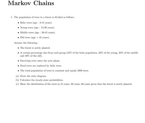 solved markov chains 1 the population of trees in a forest