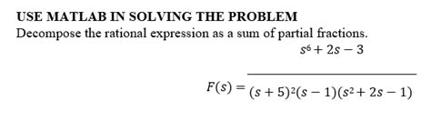 Solved Use Matlab In Solving The Problem Decompose The