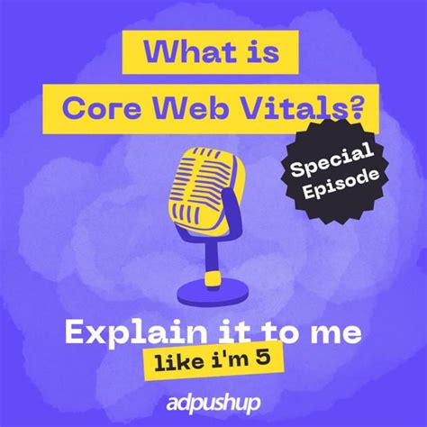 Akshay Arora On Linkedin Eli5 Special Episode What Is Core Web Vitals