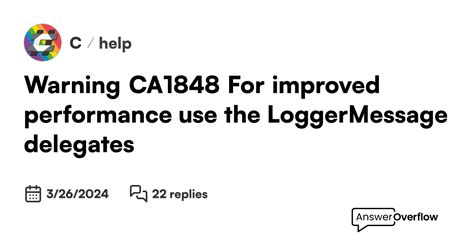 Warning Ca1848 For Improved Performance Use The Loggermessage
