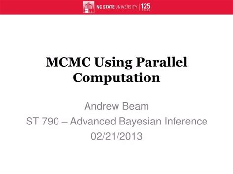 Ppt Mcmc Using Parallel Computation Powerpoint Presentation Free