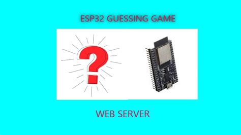 Esp32 Guessing Game Webserver Youtube