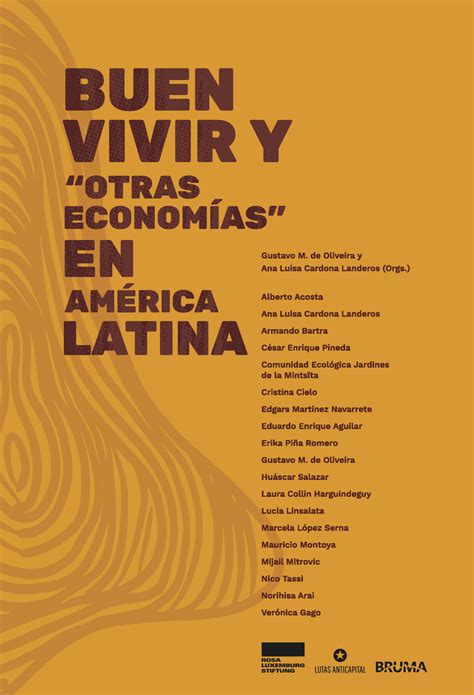 Buen Vivir Y Otras Economías” En América Latina Lutas Anticapital