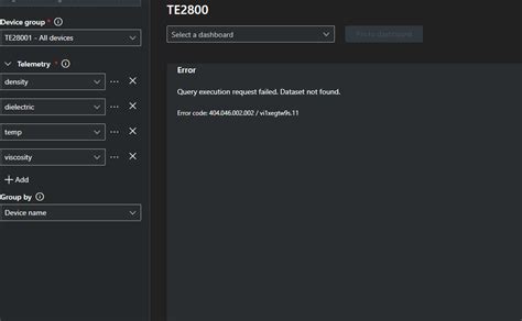 Query Execution Request Failed Dataset Not Found Error In Iotcentral Devices Microsoft Qanda