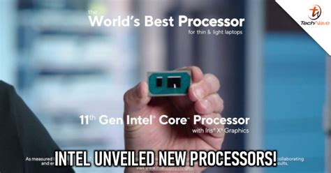 Intel Has Officially Unveiled Their New Th Gen Intel Core Processors Equipped With Iris X