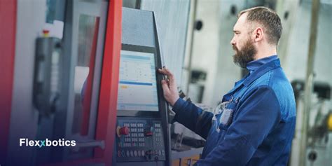 5 Tips For Hiring A Cnc Machinist During A Labor Shortage Flexxbotics Blog