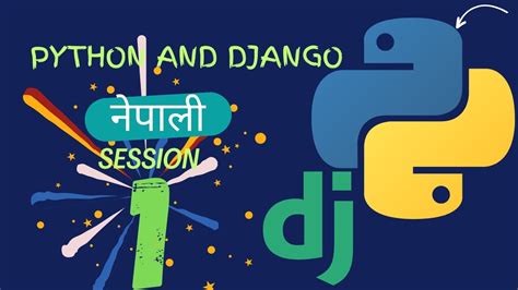 Python Django In Nepali Session 1 Youtube