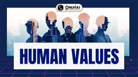 Human Values Pwonlyias