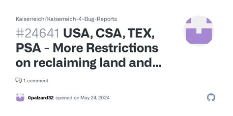Usa Csa Tex Psa More Restrictions On Reclaiming Land And Doing Foreign Policy · Issue