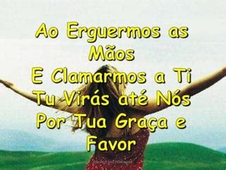 Ao Erguermos As M Os Aline Barros Odp