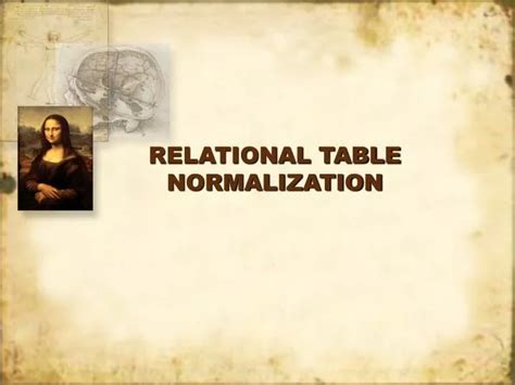 PPT RELATIONAL TABLE NORMALIZATION PowerPoint Presentation Free Download ID