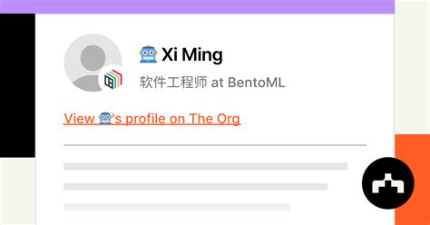 🤖 Xi Ming 软件工程师 At Bentoml The Org