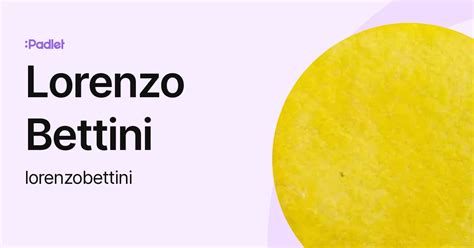 Lorenzo Bettini Lorenzobettini Profile Padlet
