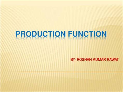 Production Function Economics Powerpoint Slides Learnpick India