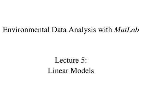 Ppt Environmental Data Analysis With Matlab Powerpoint Presentation Free Download Id658187