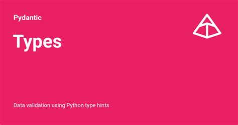 Types Pydantic Validation