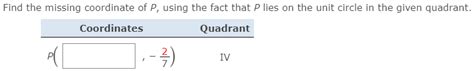 Solved Find The Missing Coordinate Of P Using The Fact That