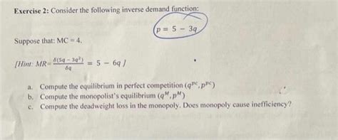 Solved Exercise 2 Consider The Following Inverse Demand Chegg