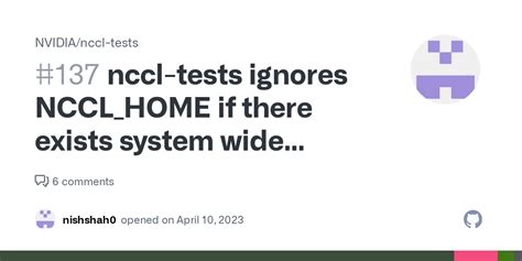 nccl tests ignores nccl home if there exists system wide installation in usr · issue 137