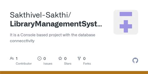 Github Sakthivel Sakthilibrarymanagementsystem It Is A Console Based Project With The