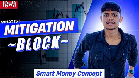 What Is Mitigation Block In Smc Banknifty Hindi Youtube