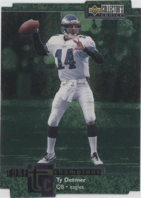 1997 Upper Deck Collectors Choice Turf Champions Tc69 Ty Detmer For
