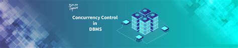 Concurrency Control In Dbms Scaler Topics