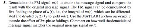 Solved Frequency Modulation The Message Signal Sinc 100t It
