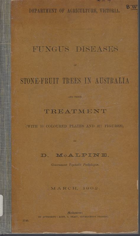 Fungus Diseases Of Stone Fruit Trees In Australia And Their Treatment