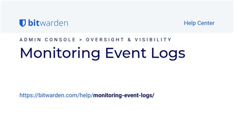 Monitoring Event Logs Bitwarden