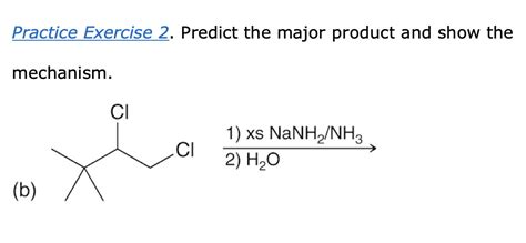 Solved Practice Exercise 2 ﻿predict The Major Product And