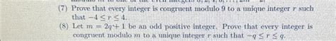 Solved 7 Prove That Every Integer Is Congruent Modulo 9 To