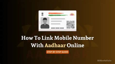 How To Link Your Mobile Number With Aadhaar Online