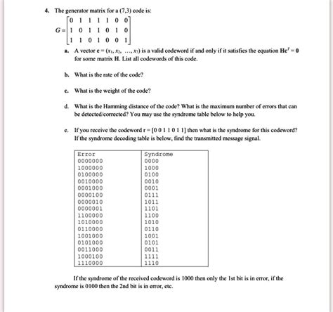 solved the generator matrix for a 7 3 code is 0 1 1 0 0 1 1 0 1 a
