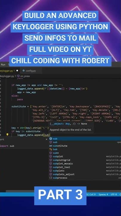 Build An Advanced Keylogger Using Python And Send Information To Your Mail Part 3 Python