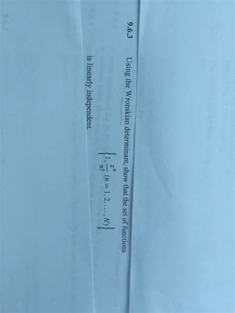 Using The Wronskian Determinant Show That The Set Of Chegg Com