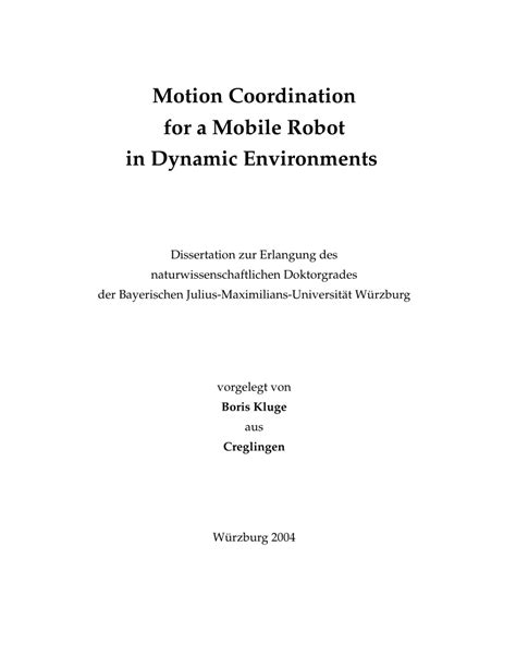 Pdf Motion Coordination For A Mobile Robot In Dynamic Environments