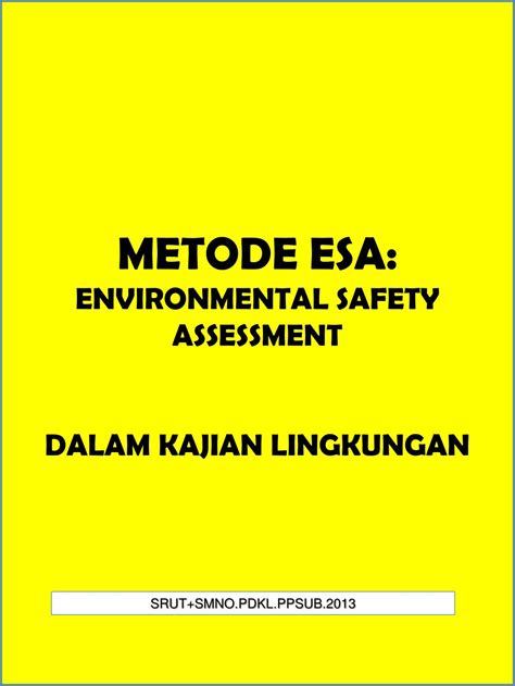 Ppt Metode Esa Environmental Safety Assessment Dalam Kajian Lingkungan Powerpoint