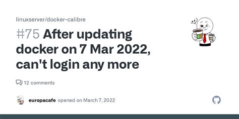 After Updating Docker On 7 Mar 2022 Can T Login Any More Issue 75