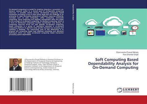 soft computing based dependability analysis for on demand computing 9786200006875 computer
