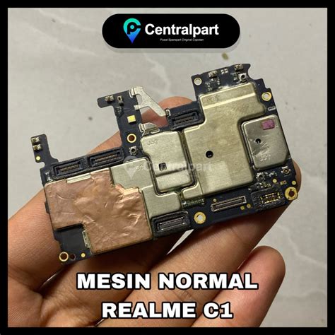 Jual Mesin Motherboard Normal Realme C Original Bergaransi Shopee Indonesia